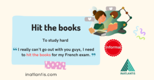 Hit the books – Meaning, Context with Videos - Inatlantis Blog
